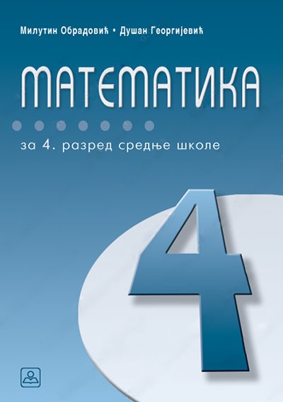 Matematika 4, udžbenik za 4. godinu srednje škole | Delfi knjižare ... Matematika 4, udžbenik za 4. godinu srednje škole | Delfi knjižare ...